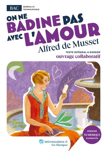 On ne badine pas avec l'amour - Oeuvre au... de Alfred de Musset - Poche - Livre - Decitre