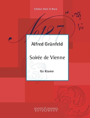 Soirée de Vienne - Concert Paraphrase on Themes... de Alfred Grünfeld ...