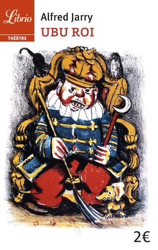 Ubu roi de Alfred Jarry - Grand Format - Livre - Decitre