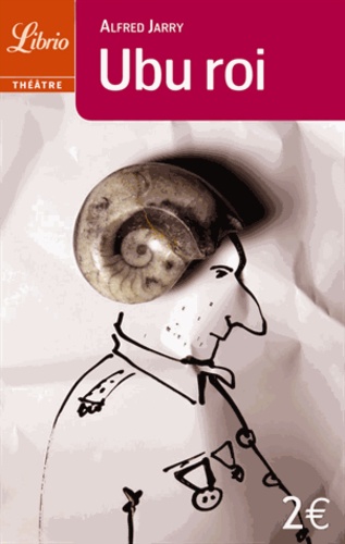 Ubu roi de Alfred Jarry - Poche - Livre - Decitre