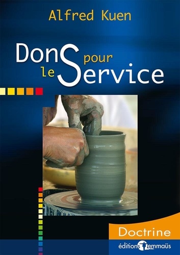 Dons pour le service de Alfred Kuen - Grand Format - Livre - Decitre