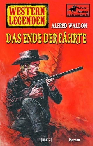 Western Legenden 50: Das Ende der Fährte - Alfred Wallon - Ebooks ...