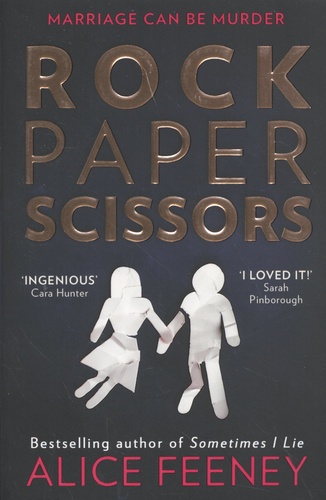 Rock Paper Scissors de Alice Feeney - Grand Format - Livre - Decitre