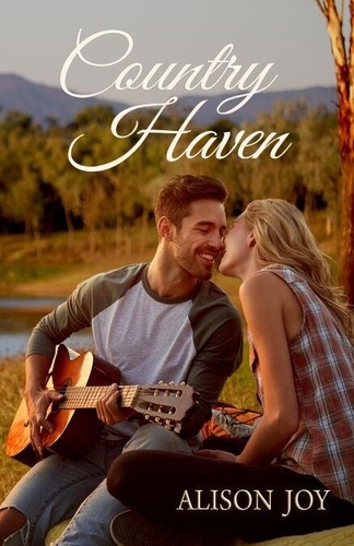 Country Haven - Mackellar Country Romance, #1 de Alison Joy - ePub - Ebooks - Decitre