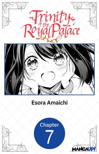 Trinity of the Royal Palace #007 - Esora Amaichi | Decitre
