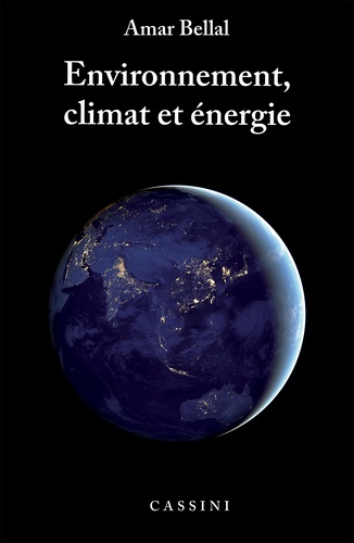 Environnement, climat et énergie de Amar Bellal - Livre - Decitre