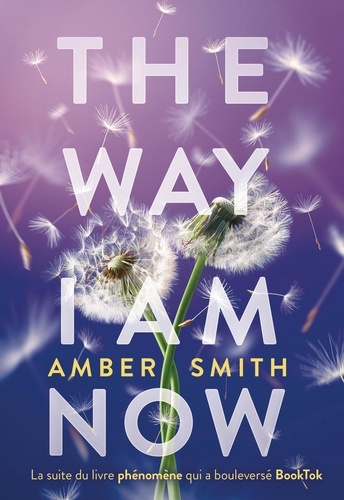 The way I am now de Amber Smith - Grand Format - Livre - Decitre