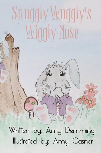 Snuggly Wuggly's Wiggly Nose - Amy Demming - Ebooks - Furet du Nord