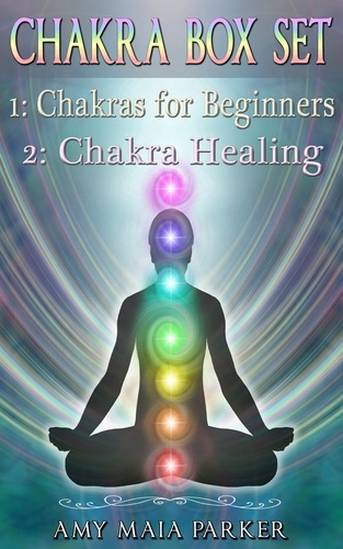 Chakra Box Set: Chakras for Beginners | Chakra... de Amy Maia Parker ...