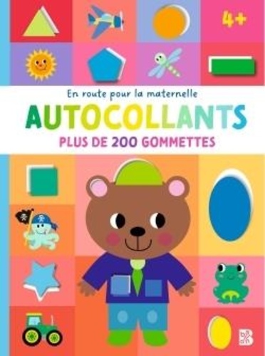 Autocollants 4+ - Plus de 200 gommettes de An Rypens - Album - Livre ...