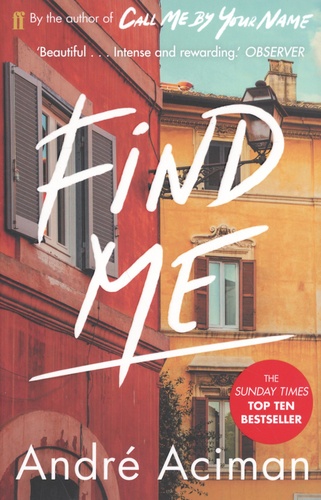 Find Me - André Aciman - Livres - Furet du Nord