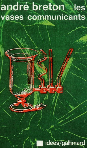 Les Vases Communicants de André Breton - Poche - Livre - Decitre