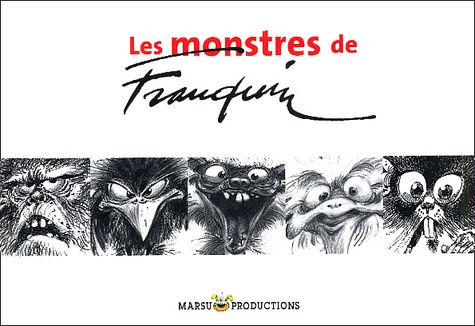 Les monstres de Franquin de André Franquin - Livre - Decitre