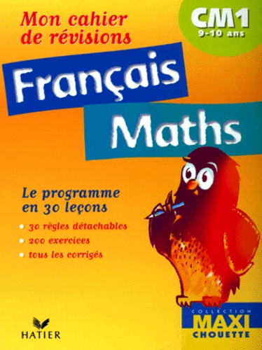 Mon Cahier De Revisions Francais-Maths Cm1. 9-10... de André Mul ...