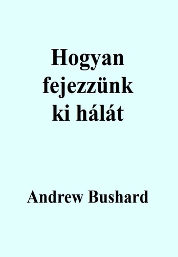 Hogyan fejezzünk ki hálát - Andrew Bushard - Ebooks - Furet du Nord