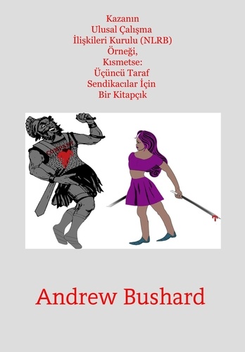 Kazanın Ulusal Çalışma İlişkileri Kurulu... de Andrew Bushard - ePub ...