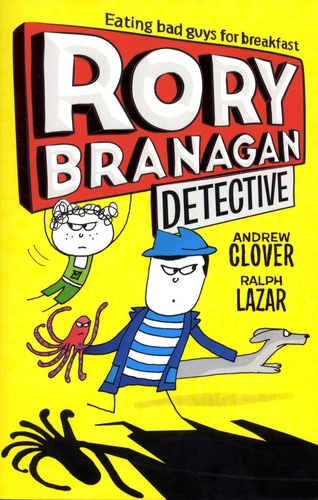Rory Branagan (Detective) Tome 1. de Andrew Clover - Grand Format ...