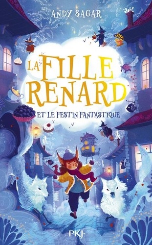 La fille renard Tome 2. La fille renard et le... - Andy Sagar - Livres ...
