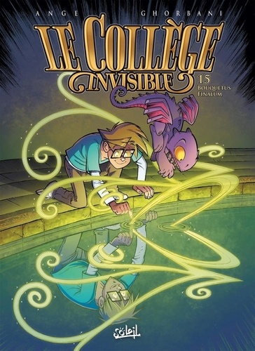 Le Collège invisible Tome 15. Bouquetus Finalum - Ange - Livres - Furet ...