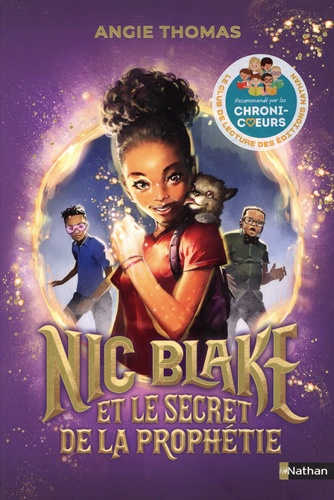 Nic Blake et le secret de la prophétie de Angie Thomas - Grand Format ...