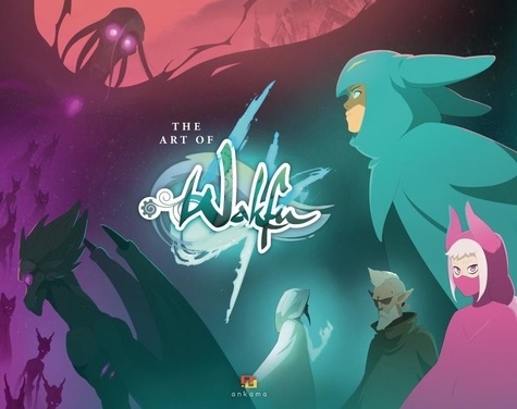 The art of Wakfu de Ankama Editions - Album - Livre - Decitre