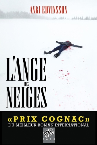 L'ange des neiges de Anki Edvinsson - Grand Format - Livre - Decitre