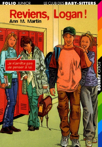 Reviens, Logan ! de Ann-Matthews Martin - Poche - Livre - Decitre