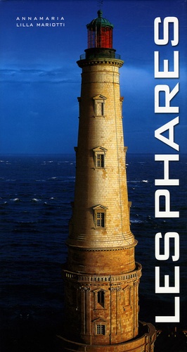 Les phares de Annamaria Lilla Mariotti - Livre - Decitre