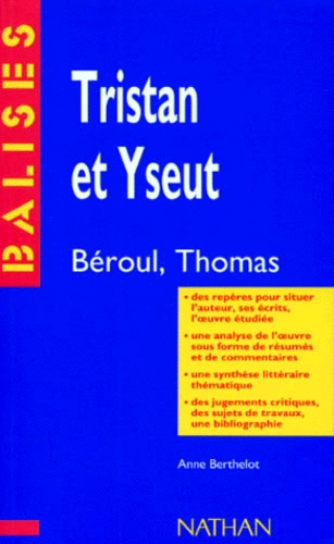 Tristan et Iseut - Béroul, Thomas, résumé... de Anne Berthelot - Poche ...