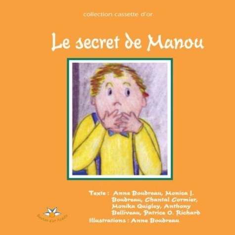 Le secret de manou - Anne Boudreau - Ebooks - Furet du Nord