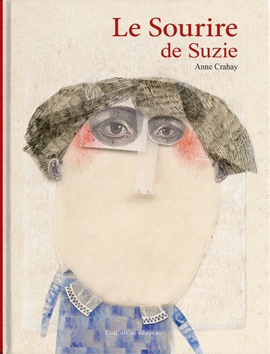 Le sourire de Suzie de Anne Crahay - Album - Livre - Decitre