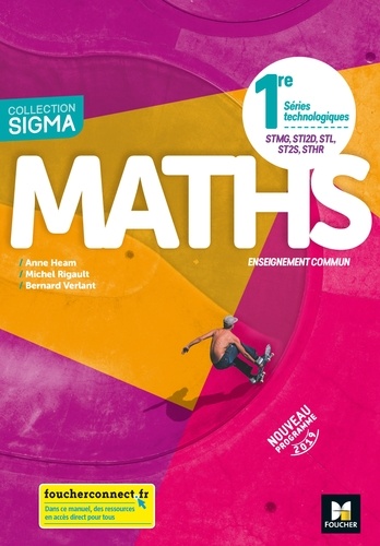 Maths 1re Séries technologiques STMG, STI2D,... de Anne Heam - Grand Format - Livre - Decitre