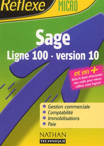 Sage Ligne 100, version 10 de Anne Jarry - Livre - Decitre