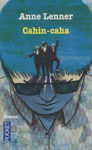 Cahin-caha de Anne Lenner - Poche - Livre - Occasion - Decitre