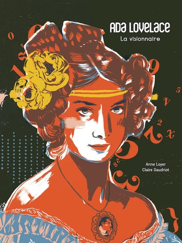 Ada Lovelace, la visionnaire - Anne Loyer - Livres - Furet du Nord