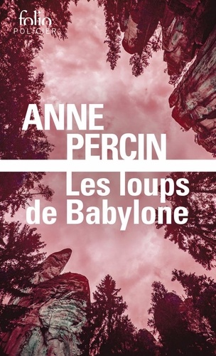 Les Loups de Babylone - Anne Percin - Livres - Furet du Nord