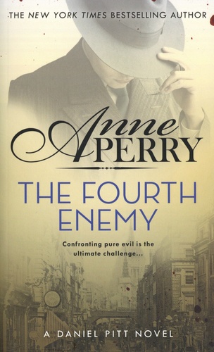 The Daniel Pitt series . The Fourth Enemy de Anne Perry - Grand Format ...