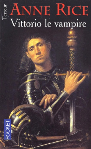Vittorio Le Vampire de Anne Rice - Poche - Livre - Occasion - Decitre