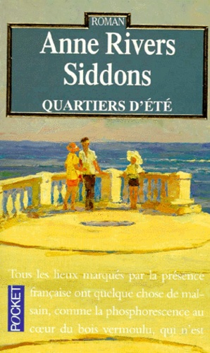 Quartiers D'Ete de Anne Rivers Siddons - Poche - Livre - Decitre