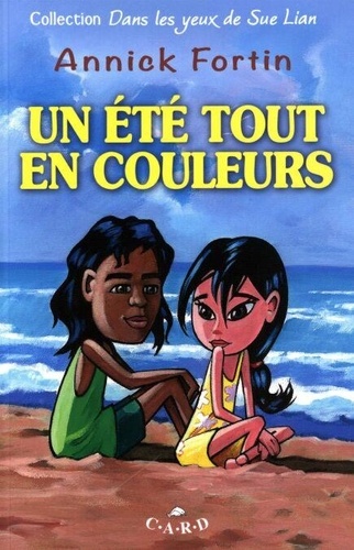 Un été tout en couleurs de Annick Fortin - PDF - Ebooks - Decitre