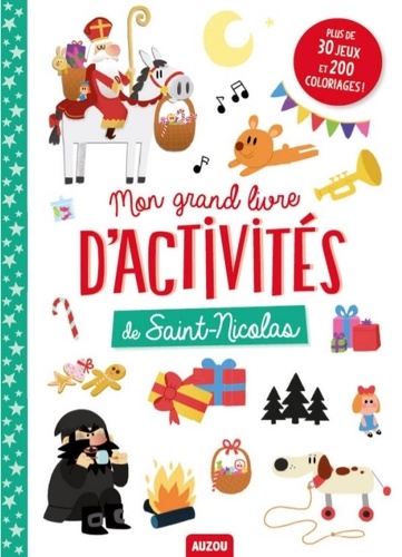 Mon grand livre d'activités de Saint-Nicolas -... de Anonyme - Livre ...