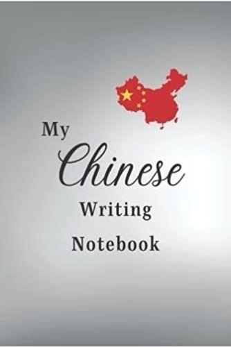 My Chinese writing notebook de Anonyme - Livre - Decitre