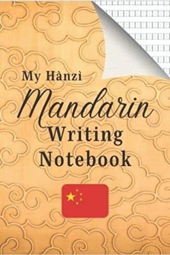 My Mandarin hànzì writing notebook de Anonyme - Livre - Decitre