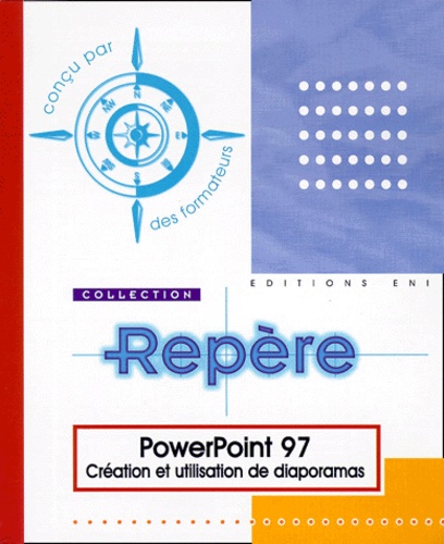 Powerpoint 97. Creation Et Utilisation De... - Anonyme - Livres - Furet ...