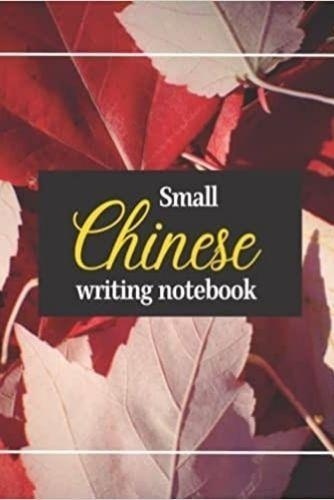Small Chinese writing notebook de Anonyme - Livre - Decitre