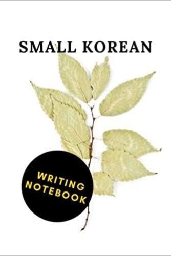 Small Korean writing notebook de Anonyme - Livre - Decitre