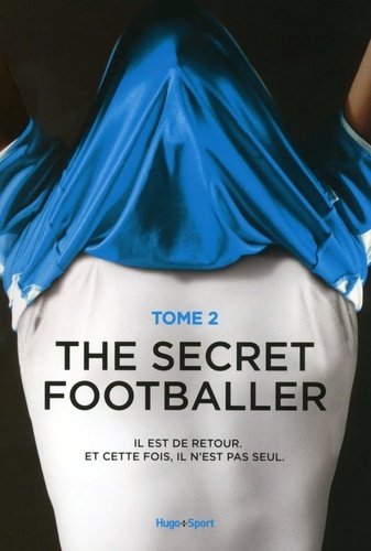 The secret footballer - Tome 2 de Anonyme - Livre - Decitre