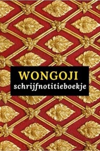 Wongoji schrijfnotitieboekje de Anonyme - Livre - Decitre