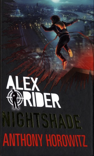 Alex Rider . Nightshade de Anthony Horowitz - Grand Format - Livre ...