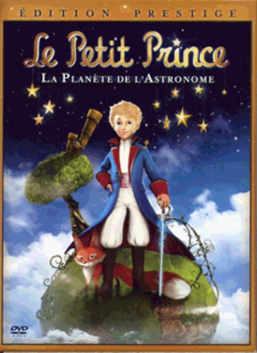 Le Petit Prince . La Planète de l'Astronome -... de Antoine de Saint ...